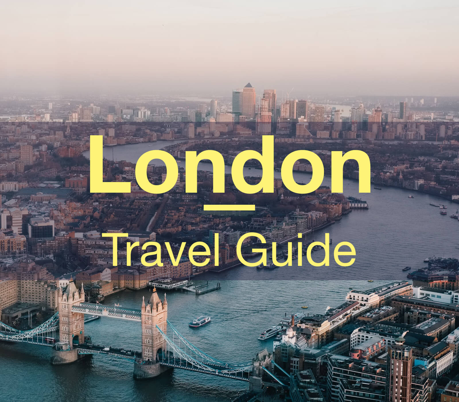 London Travel Guide - Things to do, Attractions, Hotels, Restaurants ...